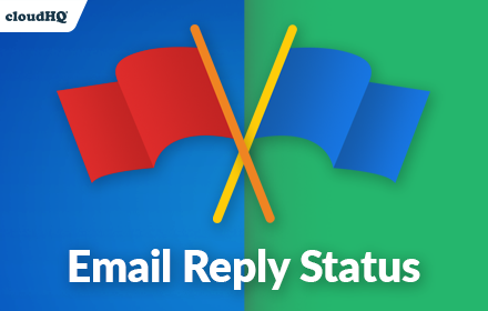 Email Reply Status - Features